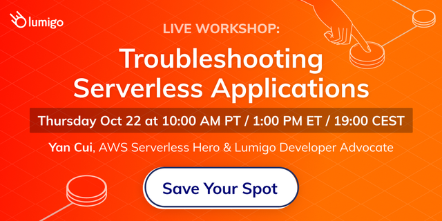 Live Workshop: Troubleshooting AWS Serverless Apps | Lumigo